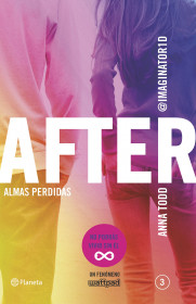 After. Antes de ella (Serie After 0) - Anna Todd | PlanetadeLibros