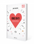 Cree en ti - Rut Nieves | PlanetadeLibros