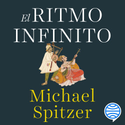 El ritmo infinito - Michael Spitzer | PlanetadeLibros