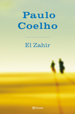 El Zahir - Paulo Coelho | PlanetadeLibros